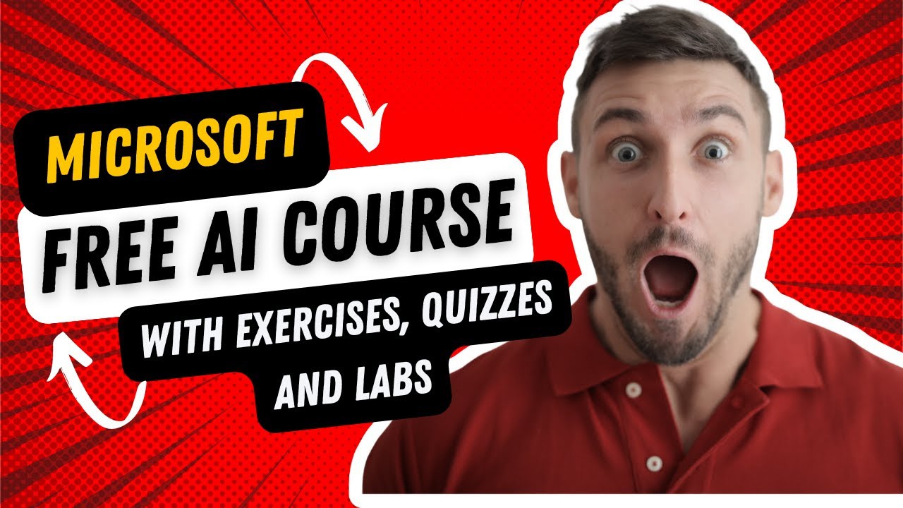 microsoft free ai course | ai basic course by microsoft | labs, quizzes ...