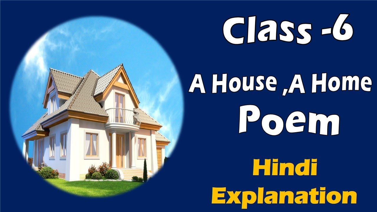 A house ,A home -Poem /Class 6-English /NCERT/CBSE/Kendriya Vidyalaya ...