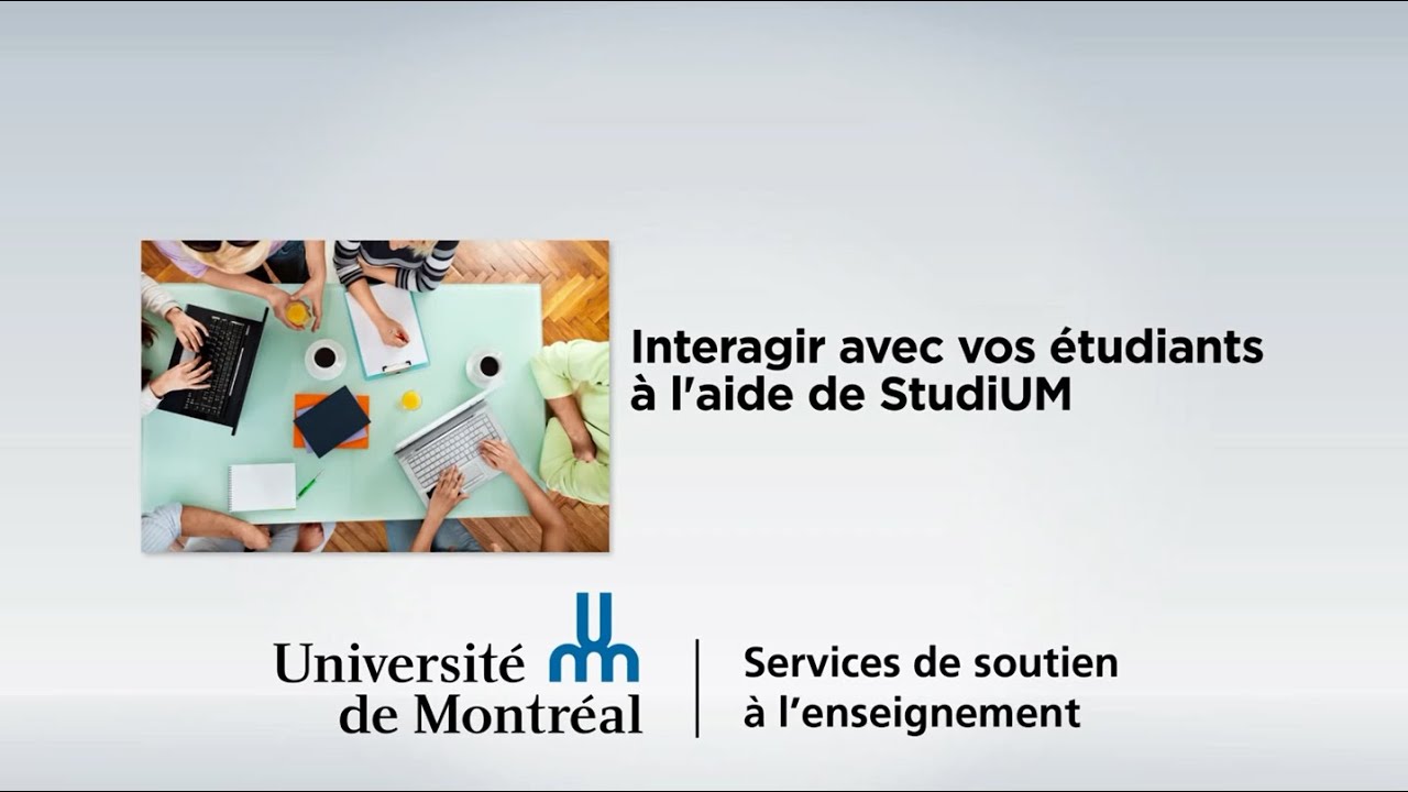 StudiUM UdeM - Interagir avec vos étudiants à l'aide de StudiUM - YouTube