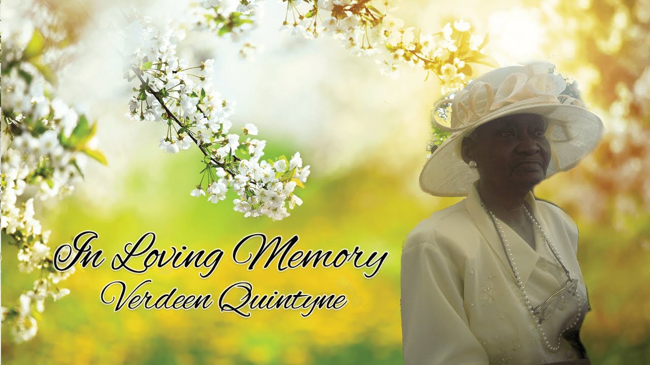 Celebrating the Life of Verdeen Elise Quintyne - YouTube