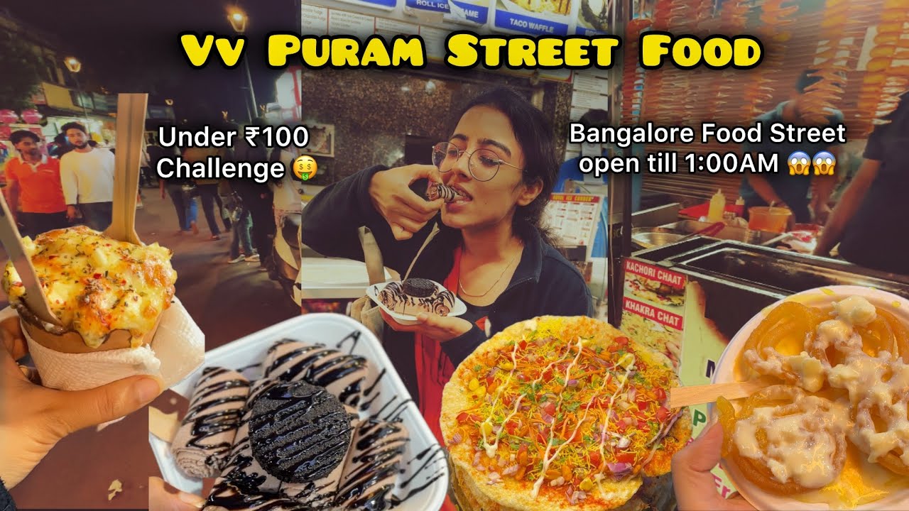 Vv Puram Food Street at Late Night || Explored at 11:00 PM 🕰️ Bangalore ...