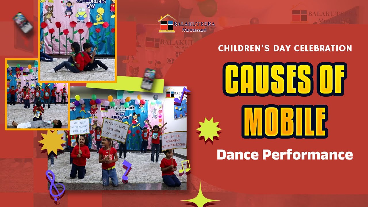 Balakuteera Montessori | Celebrating Children's Day | Causes Of Mobile ...