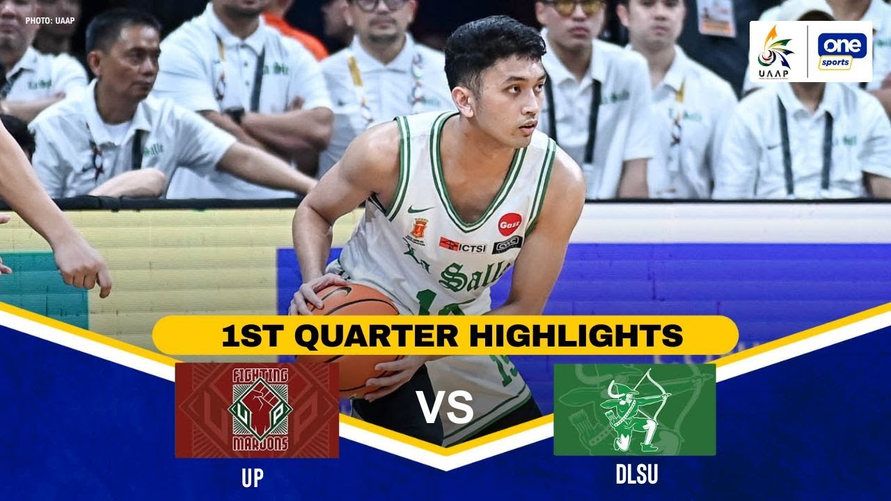 DLSU vs. UP | 1ST QUARTER HIGHLIGHTS | UAAP SEASON 88 MEN’S BASKETBALL ...