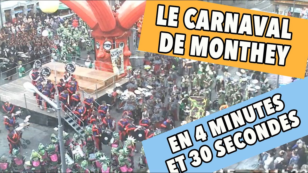 Le Carnaval de Monthey en 4 min 30 - YouTube