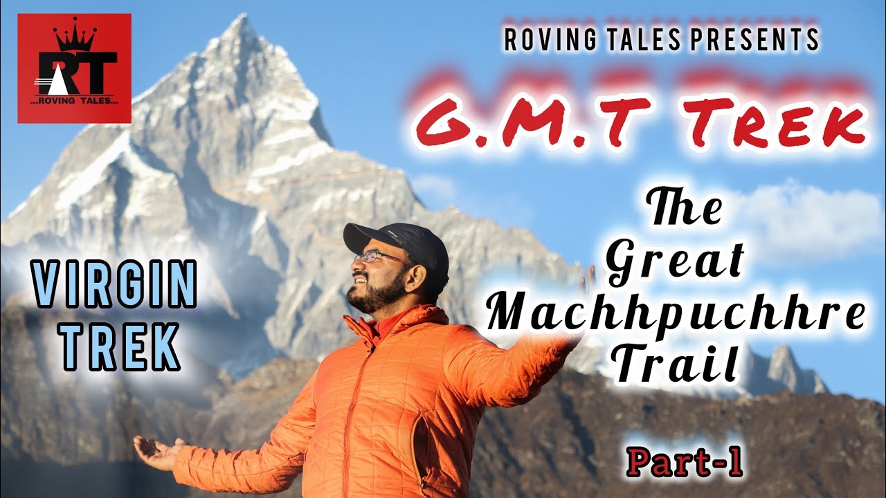Machhpuchhre Trail|GMT TREK|NEPAL|Part 1 - YouTube