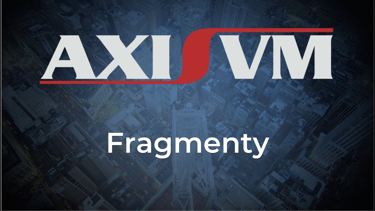 AxisVM - Fragmenty - YouTube