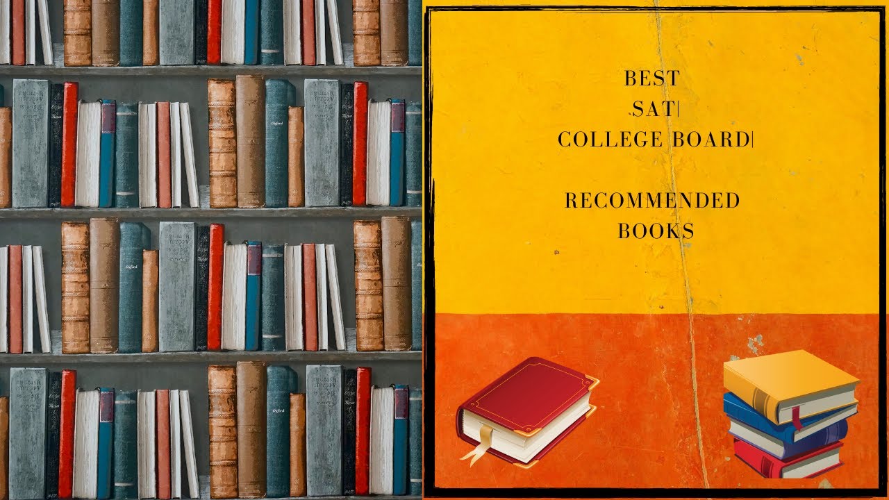 BEST SAT and COLLEGE BOARD RECOMMENDED BOOKS 2020-2021 - YouTube