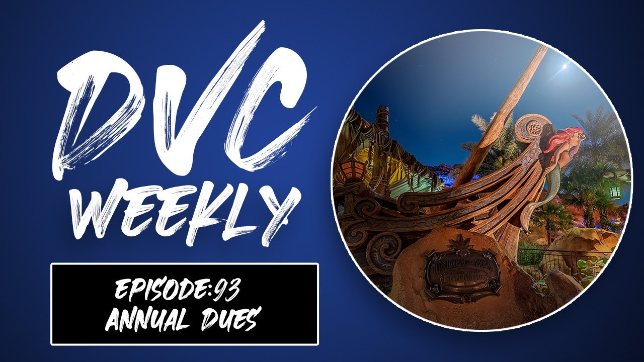DVC Annual Dues, Food of the Week, Disney Parks Ready for the Holidays ...
