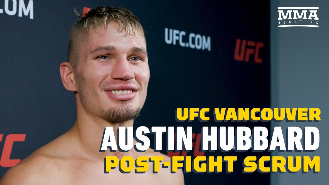 UFC Vancouver: Austin Hubbard Talks 'Thud' Nickname, 'Body Shot ...