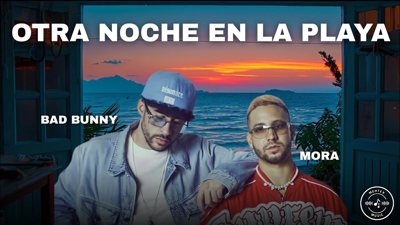Bad Bunny, Mora - Otra Noche En La Playa [IA] (Visualizer) Prod. Socram ...
