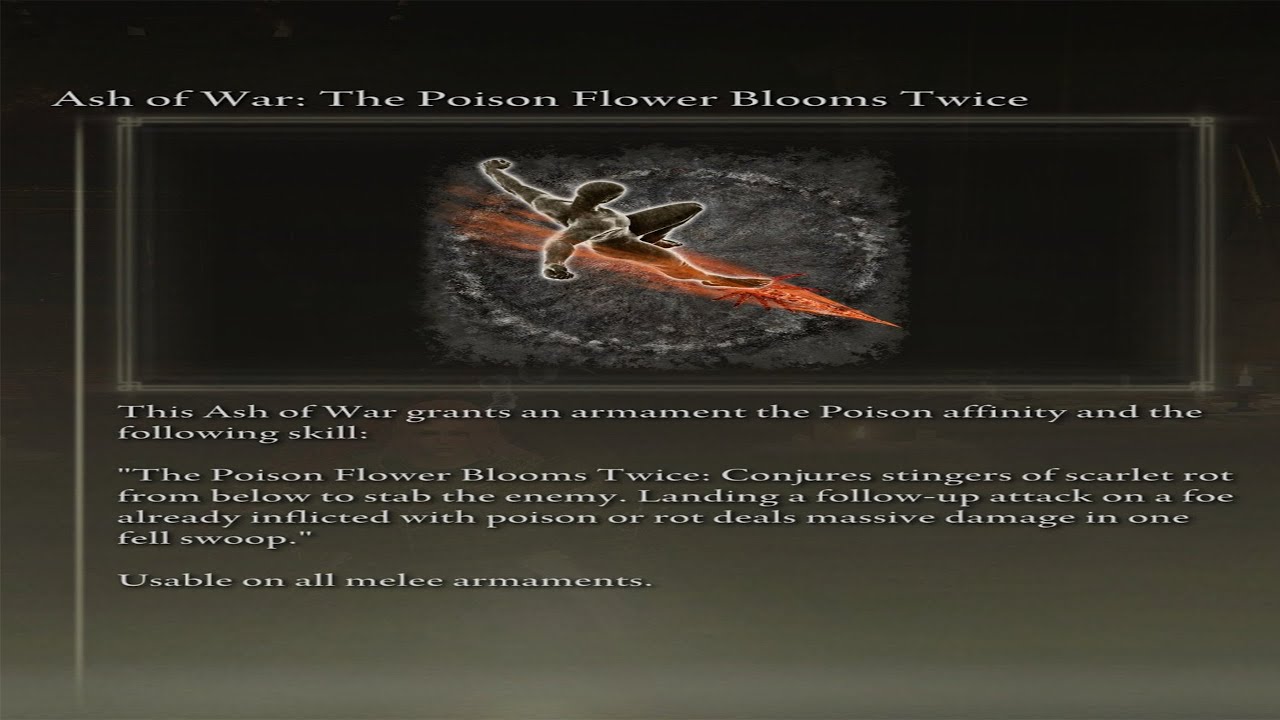 Elden ring how to get the Ash of war: The Poison Flower Blooms Twice ...