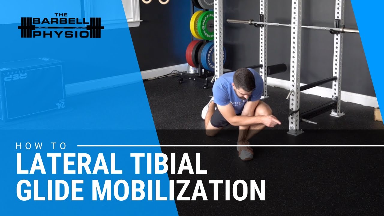 Lateral Tibial Glide for Ankle Mobility - YouTube