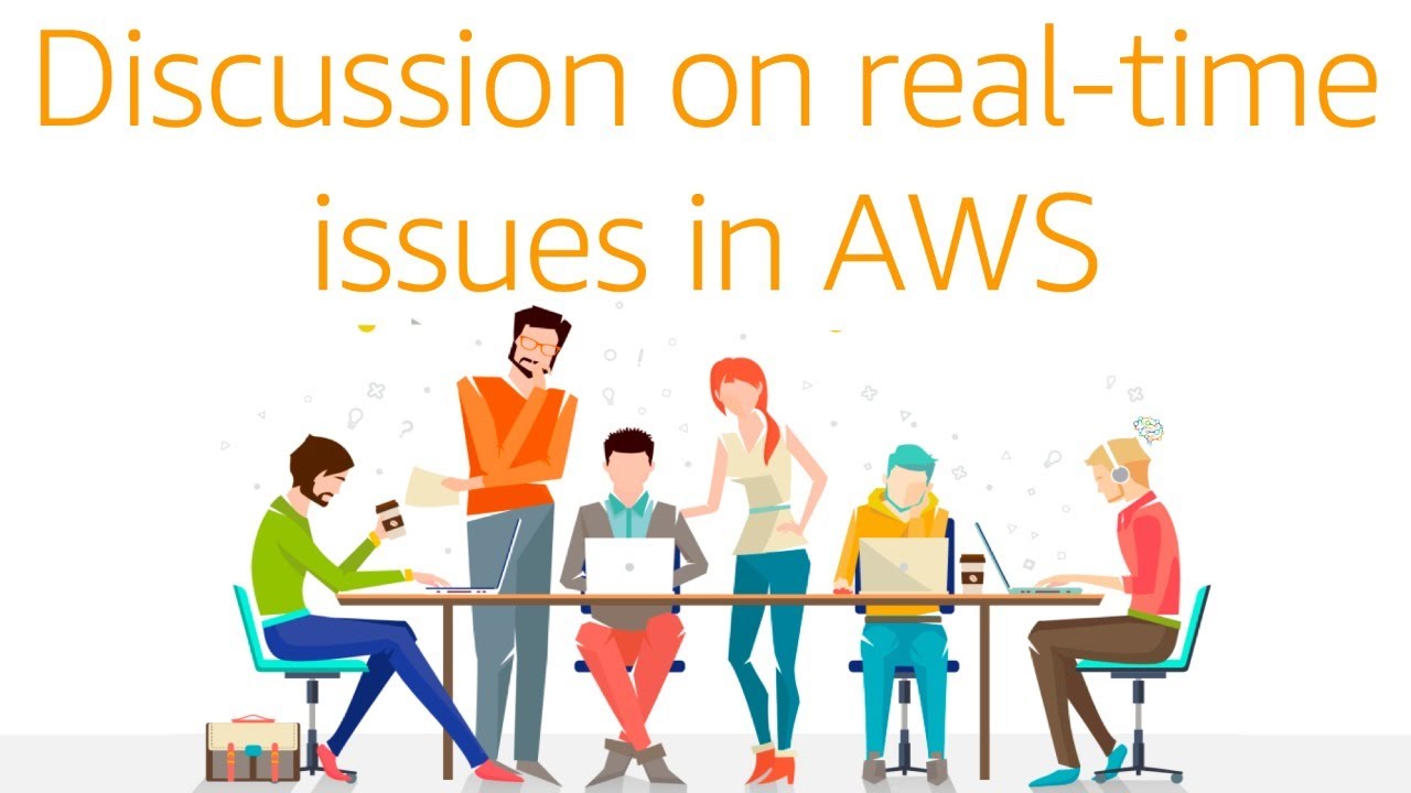 Discussion on real-time issues in AWS - YouTube