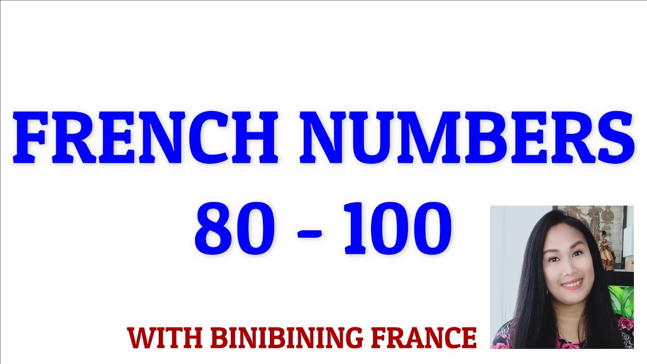 French NUMBERS From 80 -100. - YouTube