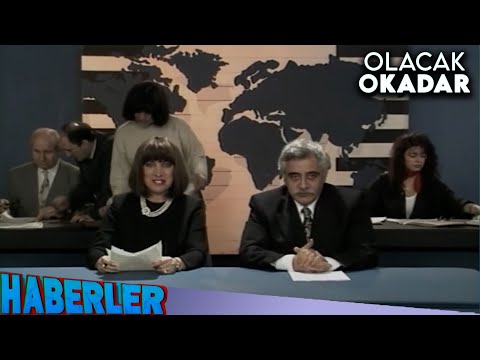 Haberler 2. Bölüm | Olacak O Kadar