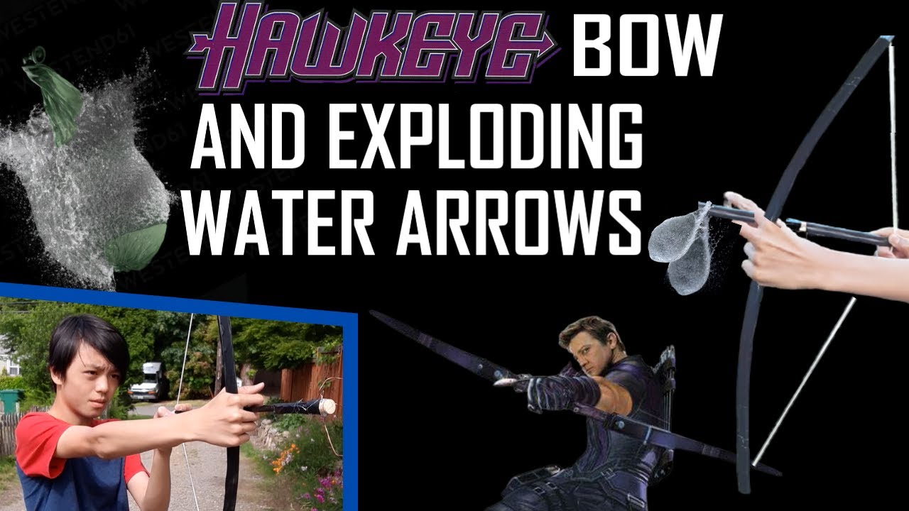 How To Make A Real Working HAWKEYE BOW with Exploding WATER BOMB ARROWS ...