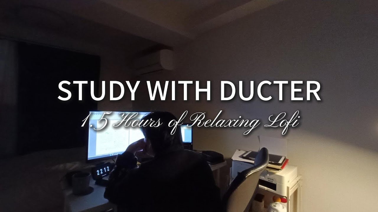 Study With Ducter | 1.5 Hours of Relaxing Lofi - YouTube
