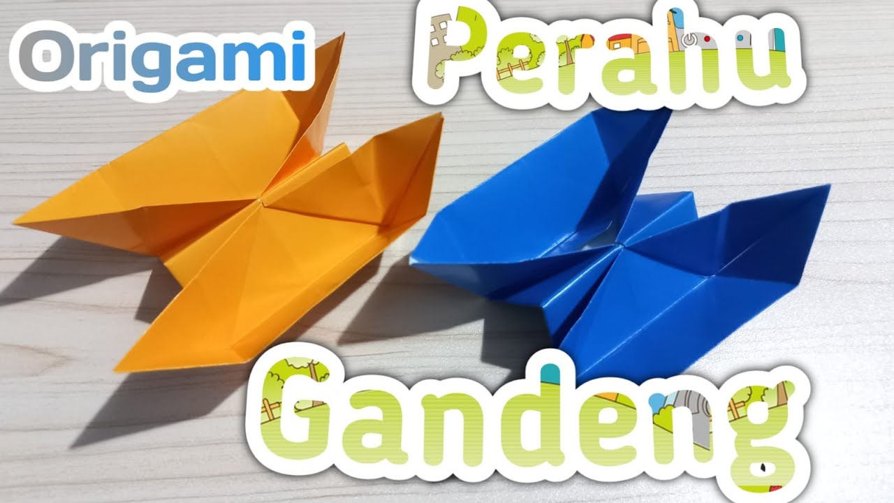 Cara Membuat Perahu Gandeng dari Kertas Origami - YouTube