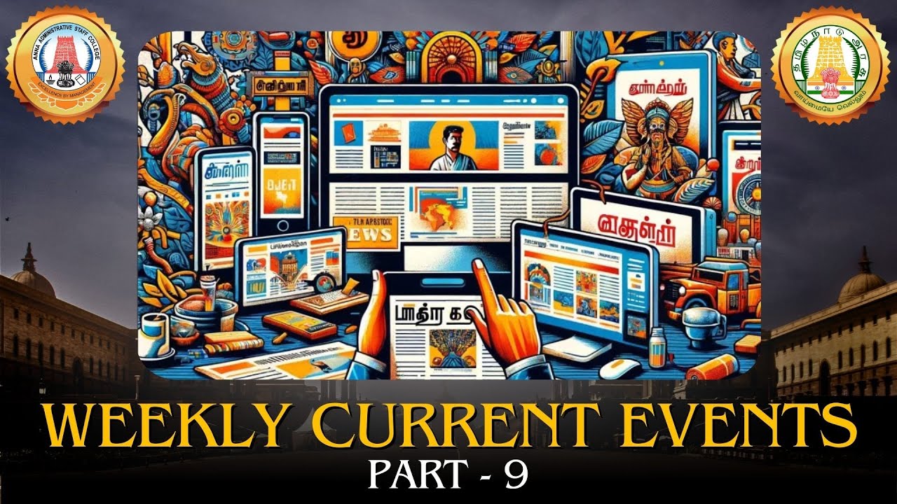 Weekly Current Events | Part 9 | Mr. D. Kishore Kumar - YouTube