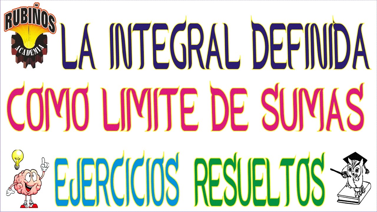 la integral como límite de una sumatoria ejercicios resueltos de ...