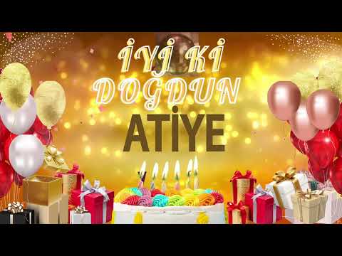 ATİYE - Doğum Günün Kutlu Olsun Atiye