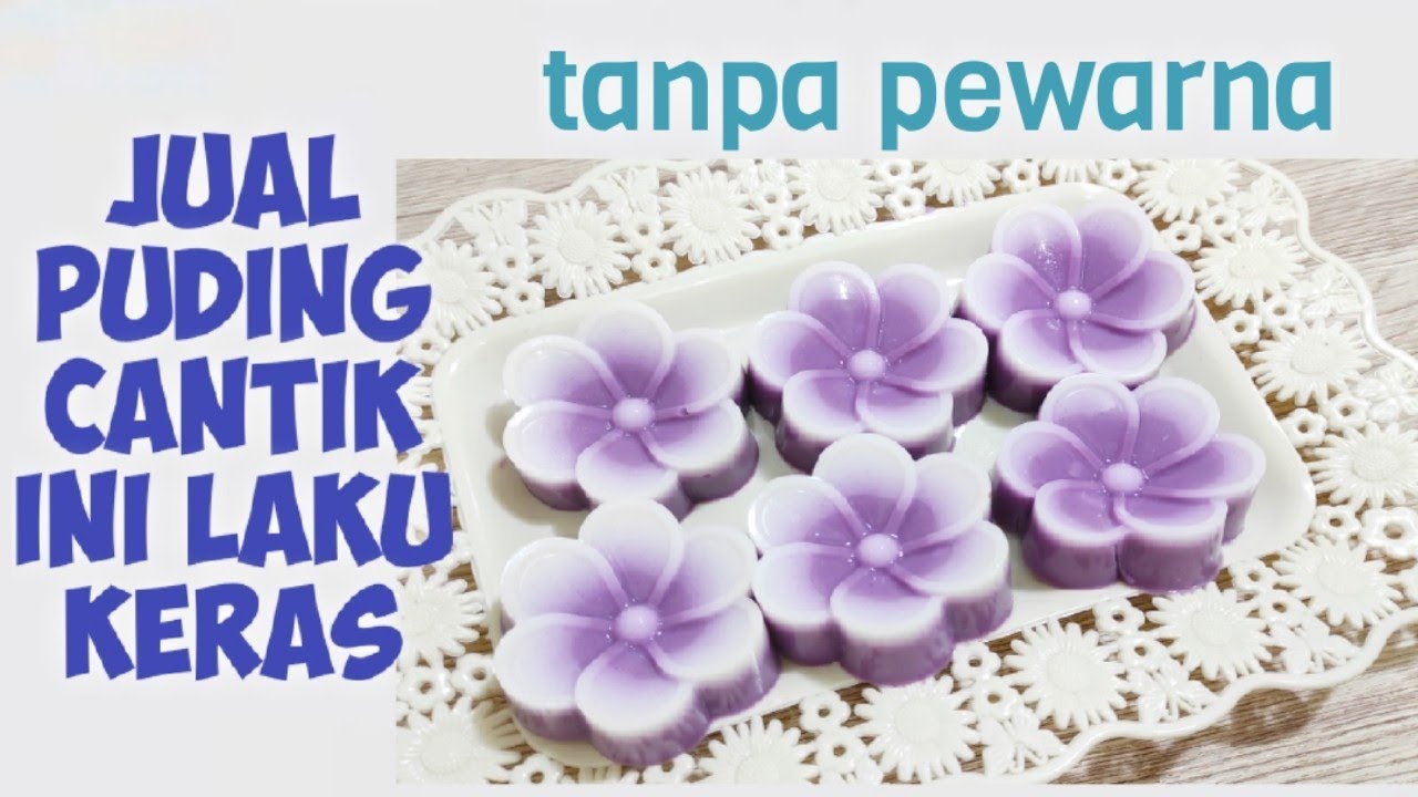 Cara Membuat Puding Bunga Ubi Ungu//Ide Usaha Rumahan - YouTube
