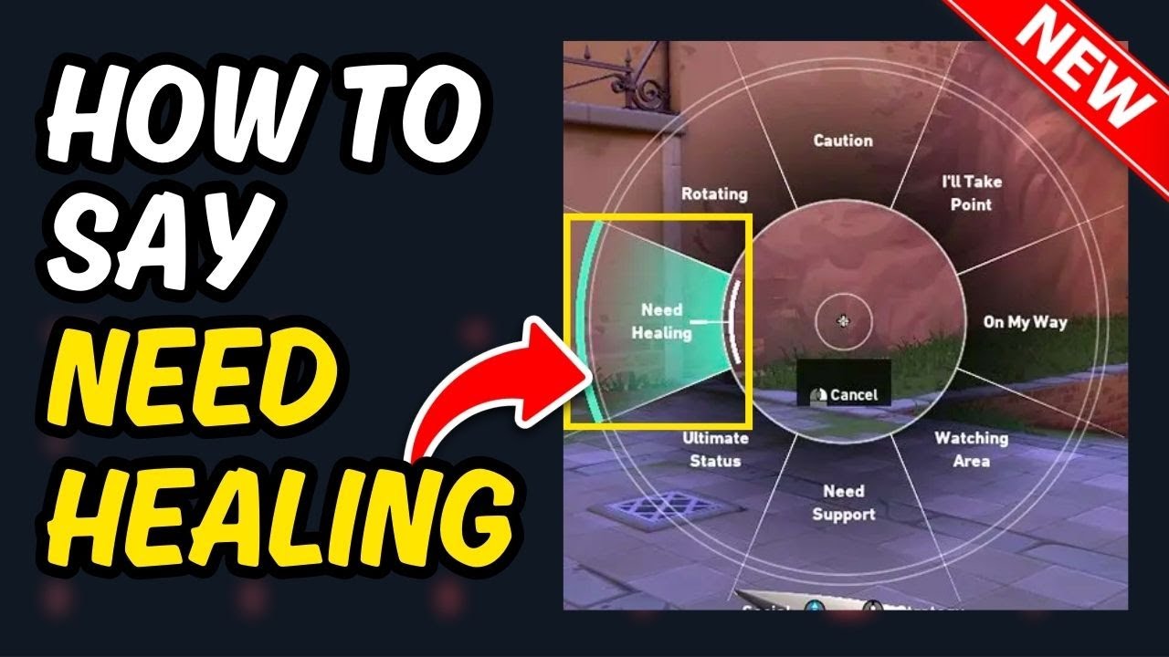 How to say "I need Healing" in Valorant (Quick & Easy) - YouTube