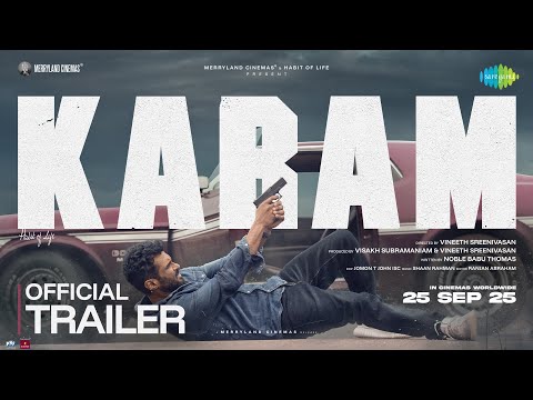 Karam - Official Trailer | Vineeth Sreenivasan | Noble Babu Thomas | Shaan Rahman|Visakh Subramaniam