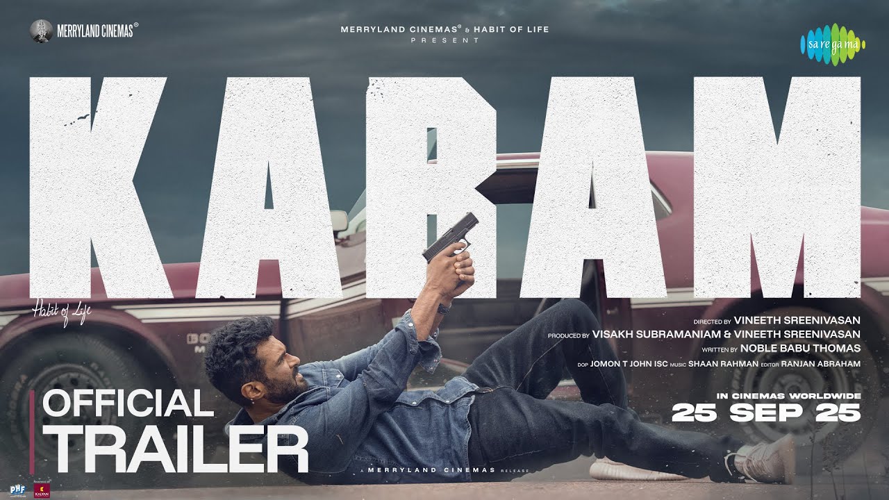 Karam - Official Trailer | Vineeth Sreenivasan | Noble Babu Thomas ...