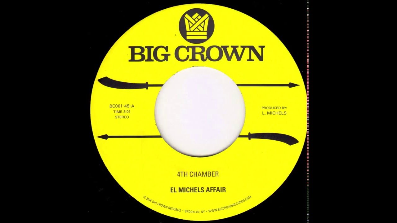 El Michels Affair - 4th Chamber - BC001-45 - Side A - YouTube