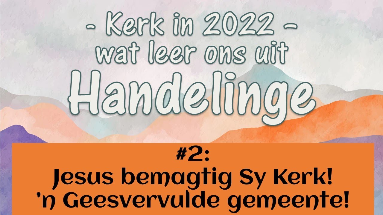 #2 Jesus bemagtig Sy Kerk! 'n Geesvervulde gemeente! - YouTube