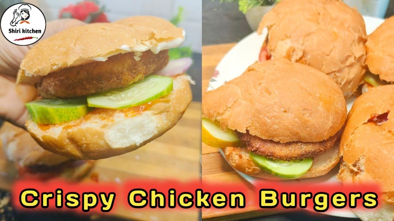 Crispy Chicken Burgers | Chicken Burger Patty Recipe | Shiri kitchen ...
