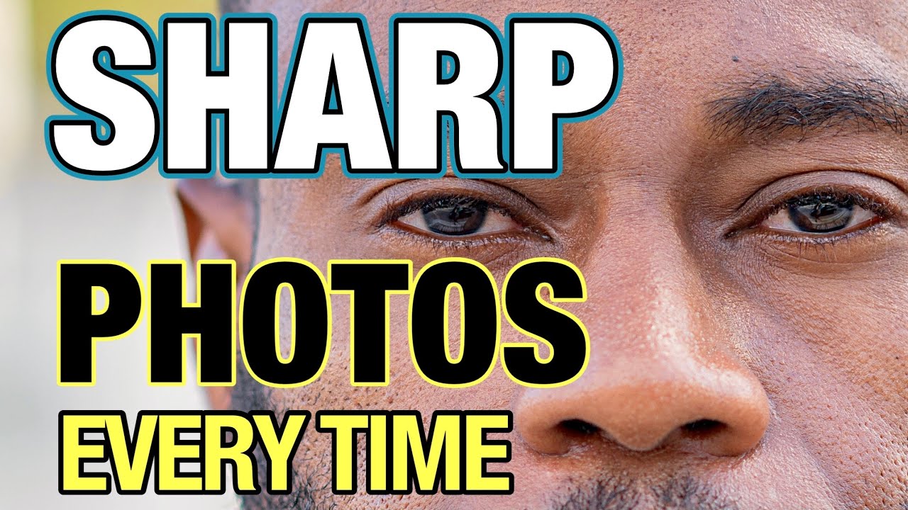 How to get sharp photos (easy) - YouTube