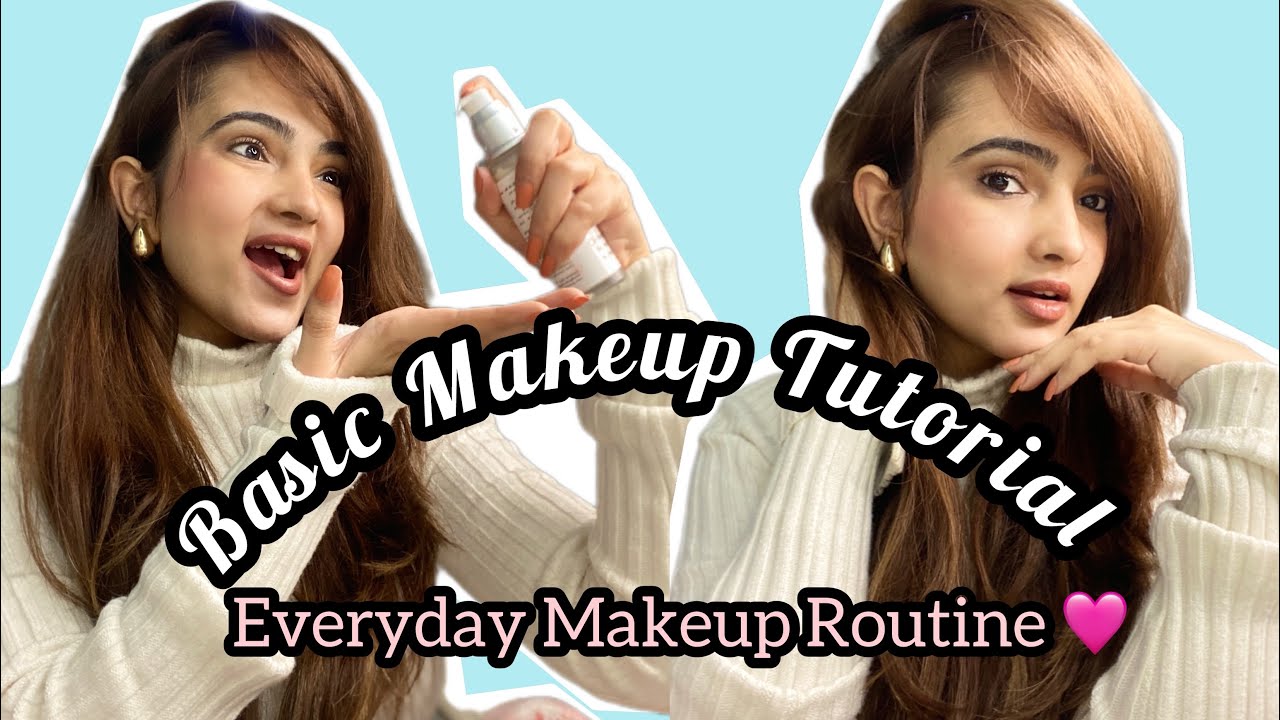 Basic Makeup Tutorial ️| Easy Everyday Makeup 💄 #fashion #makeup # ...