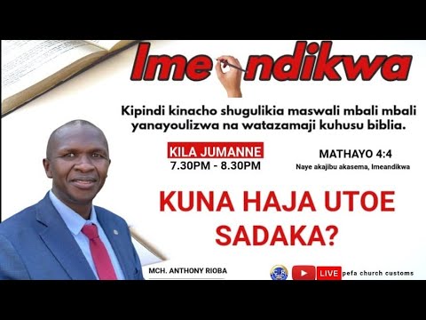 Imeandikwa Epsode 01||Kuna haja utoe sadaka||Pastor Anthony Rioba - YouTube