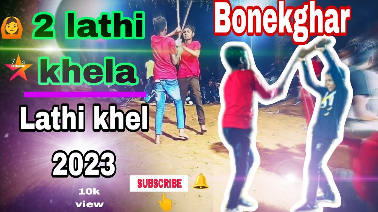Action 🥰🙆2 Lathi ka khel || lathi khel || Akhada Bonekghar || lathi ...