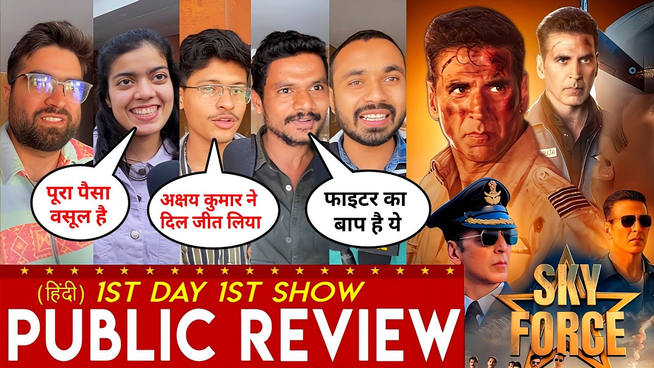 Skyforce Public Review, Akshay Kumar, Sky Force Movie Review, Skyforce ...
