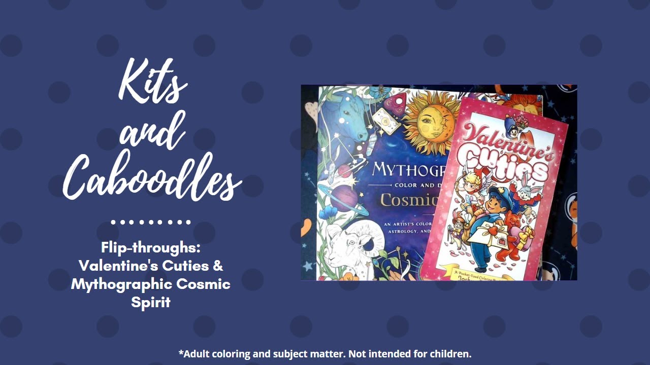 New Release Flip-throughs: Valentine's Cuties & Mythographic Cosmic ...