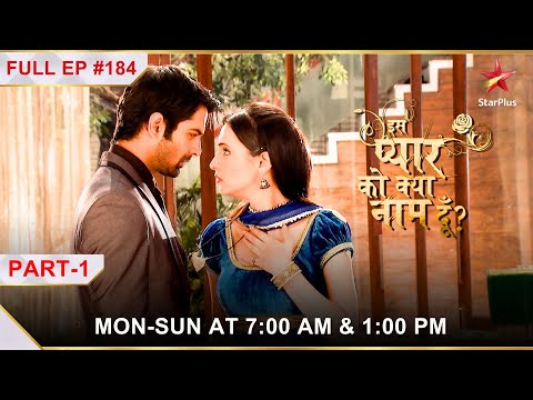 Iss Pyar Ko Kya Naam Doon? | Season 1 | Episode 184 | Part 1