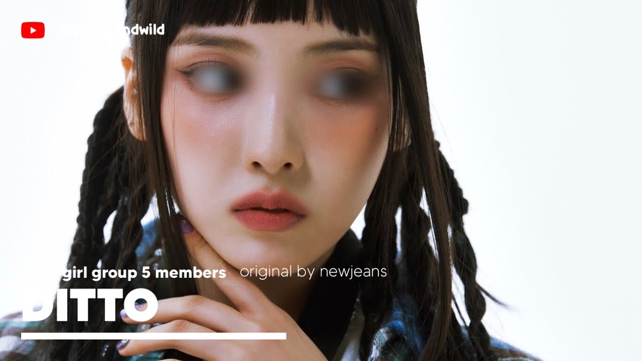 DITTO ,, girl group 5 members ( Carded Lyrics ) [ original ; newjeans ...