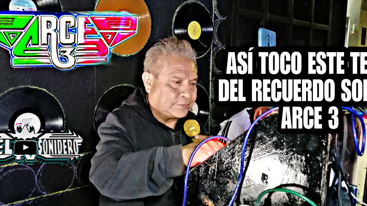 ASÍ TOCO ESTE TEMA DEL RECUERDO // SONIDO ARCE 3 // RESURRECCIÓN "LAS MICHELADAS" - YouTube