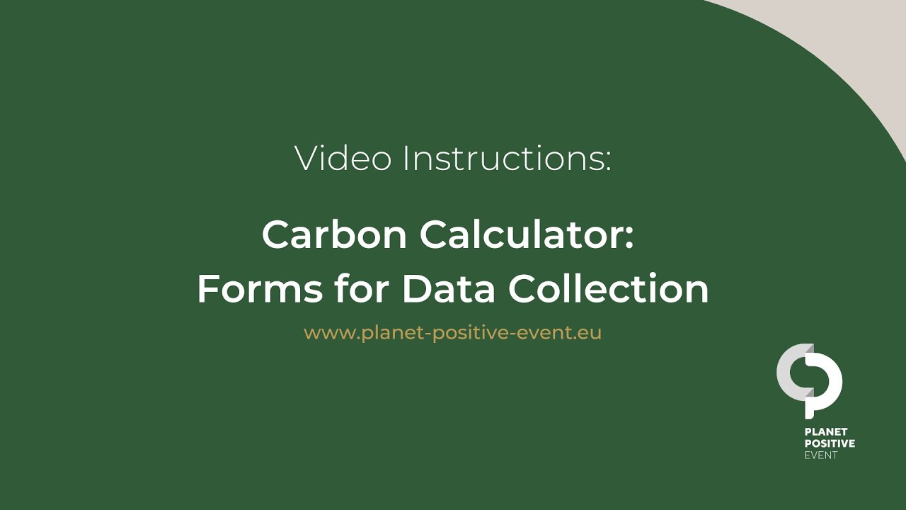 PPE Video Tutorial: Carbon Calculator- forms for data collection - YouTube