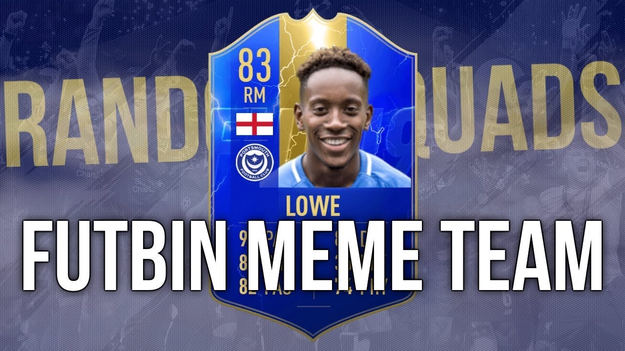 FIFA 19 - FUTBIN MEME TEAM UNDER 100K !! - YouTube