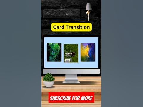 Create Card Transition using html and css - YouTube
