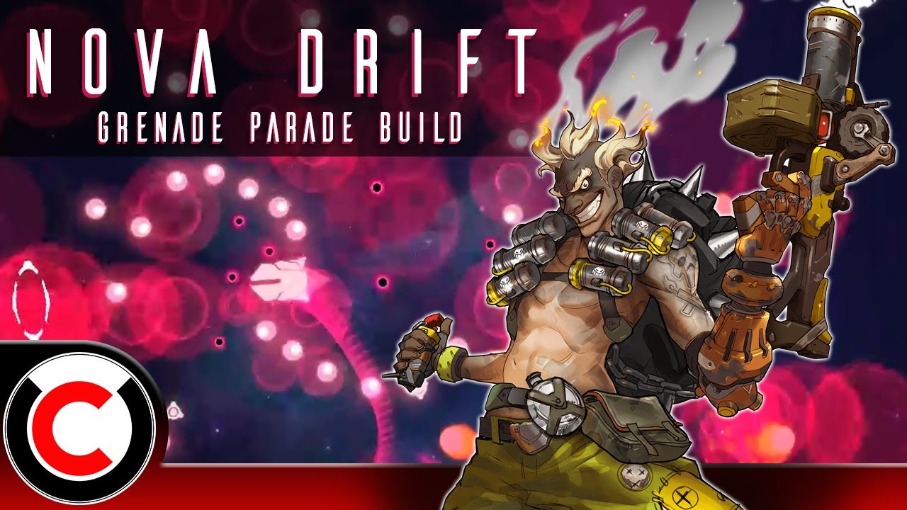 Grenades For Everyone The Grenade Parade Build Nova Drift Youtube