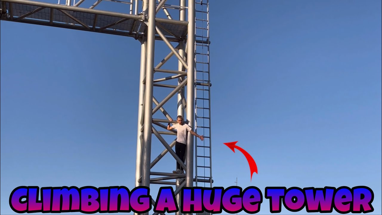 Climbing a huge tower!! - YouTube