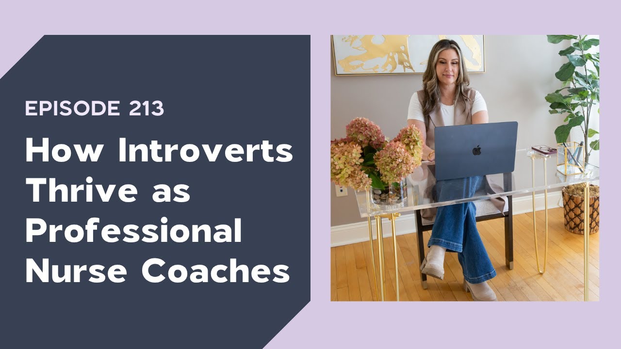 How Introverts Thrive as Professional Nurse Coaches - YouTube