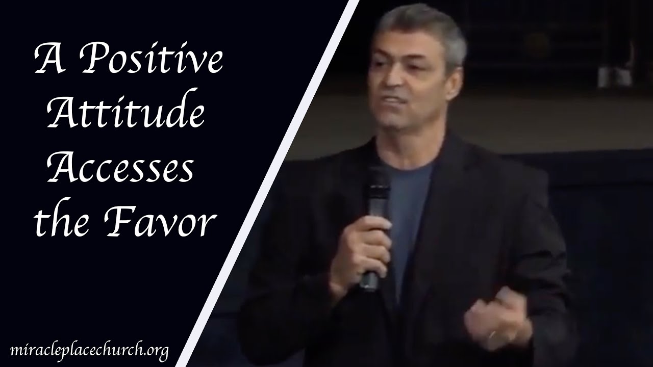 Ricky Sinclair: A Positive Attitude Accesses the Favor. Numbers 12-16 ...