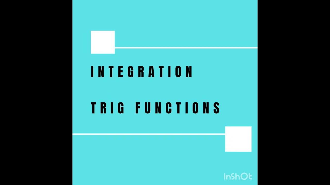 Integration: Trig functions - YouTube