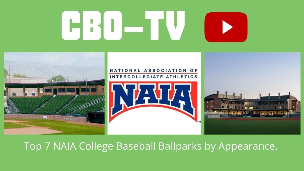 Top 7 NAIA College Baseball Ballparks by Appearance. - YouTube